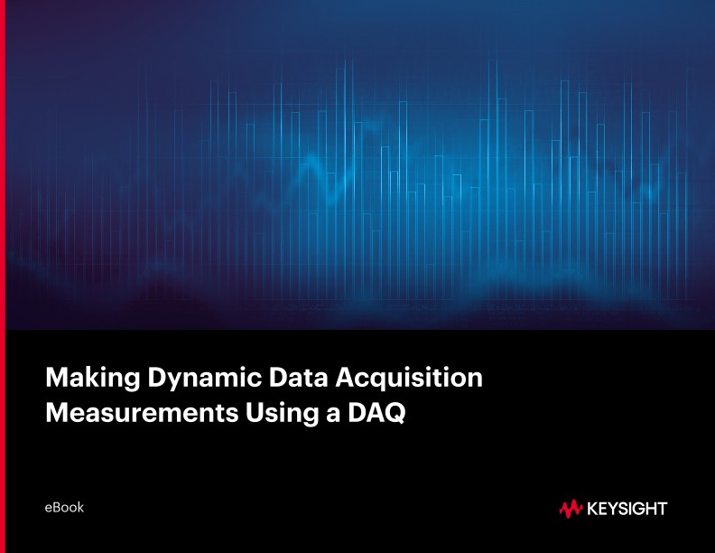 Making Dynamic Data Acquisition Measurements Using a DAQ PDF Asset Page | Keysight
